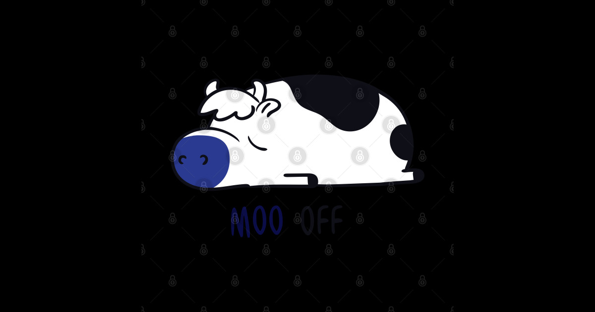 Moo Off - Cow - Sticker | TeePublic