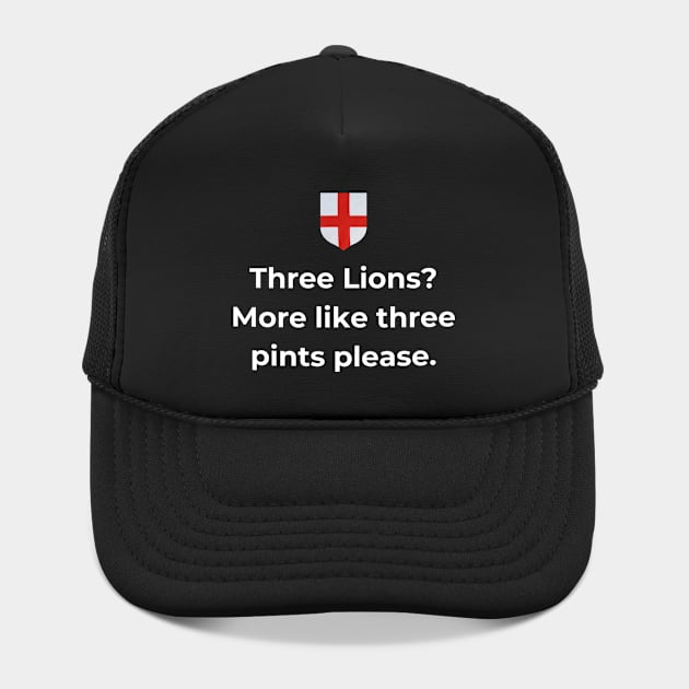 Euro 2024 England - Three Lions More like three pints please. Shield - Euro 2024 - Hat | TeePublic