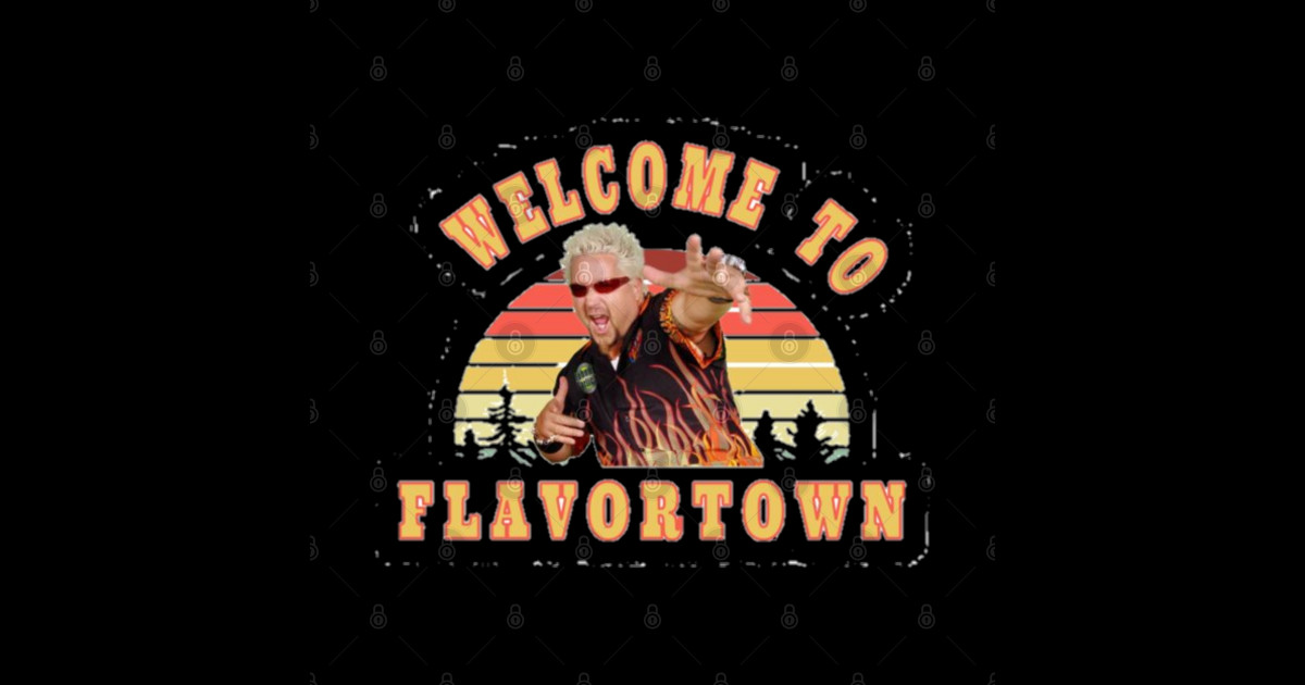 Welcome to flavortown - Dungeons Diners Dragons Drive Ins Dives ...
