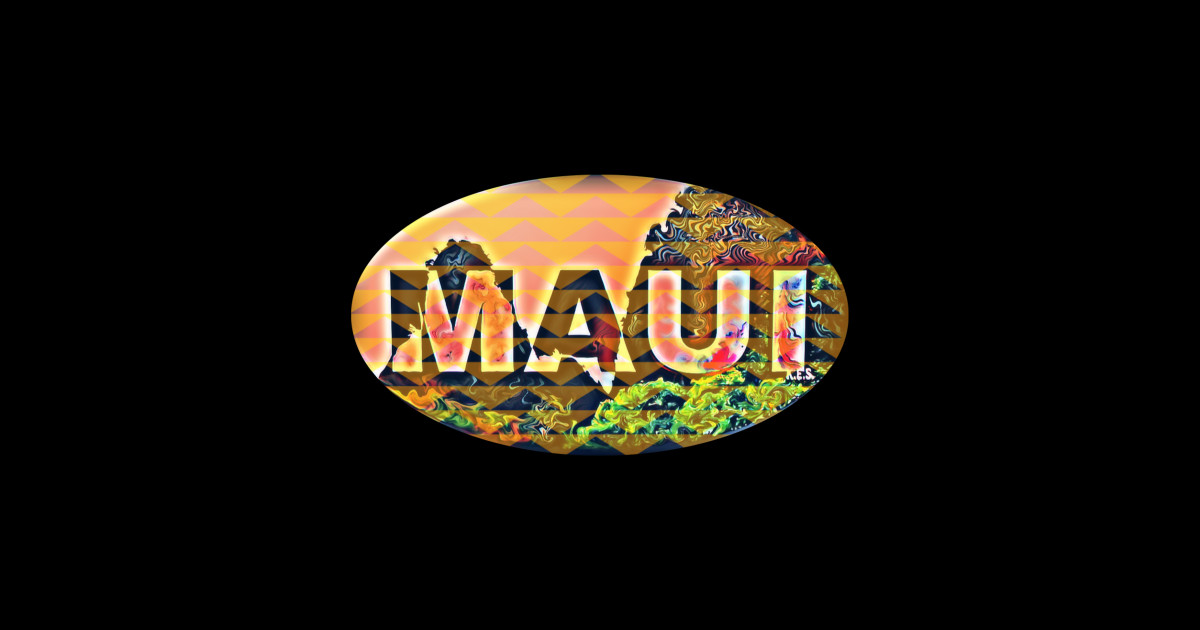 Maui for real - Maui - Sticker | TeePublic