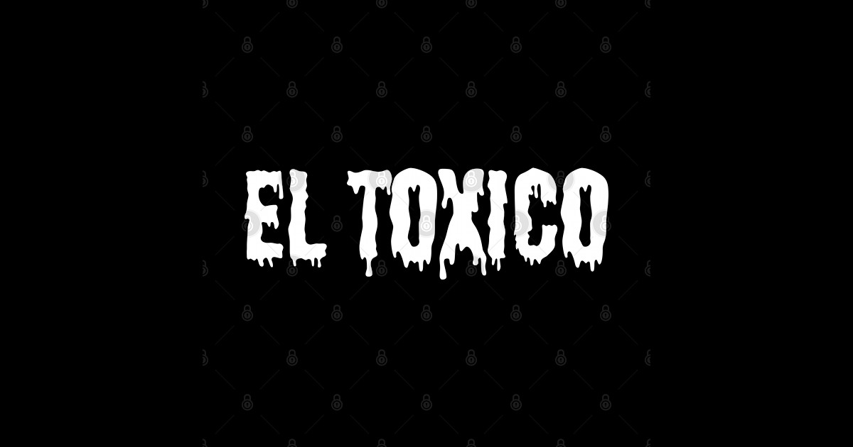 El Toxico Red - Mexican - Sticker | TeePublic