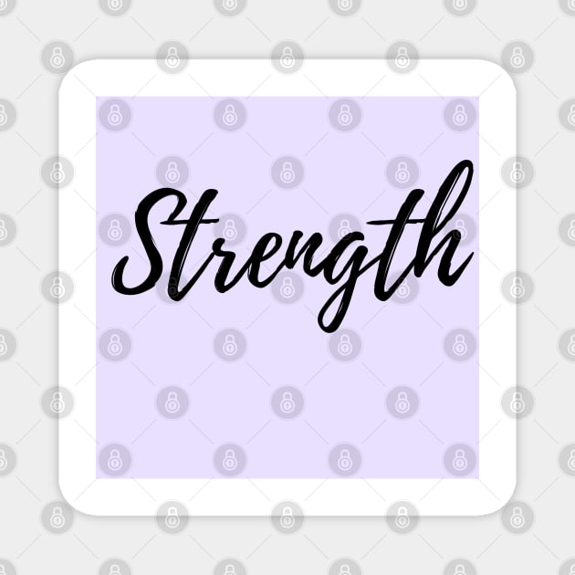 Strength - Purple Background Positive Affirmation - Strength - Magnet ...