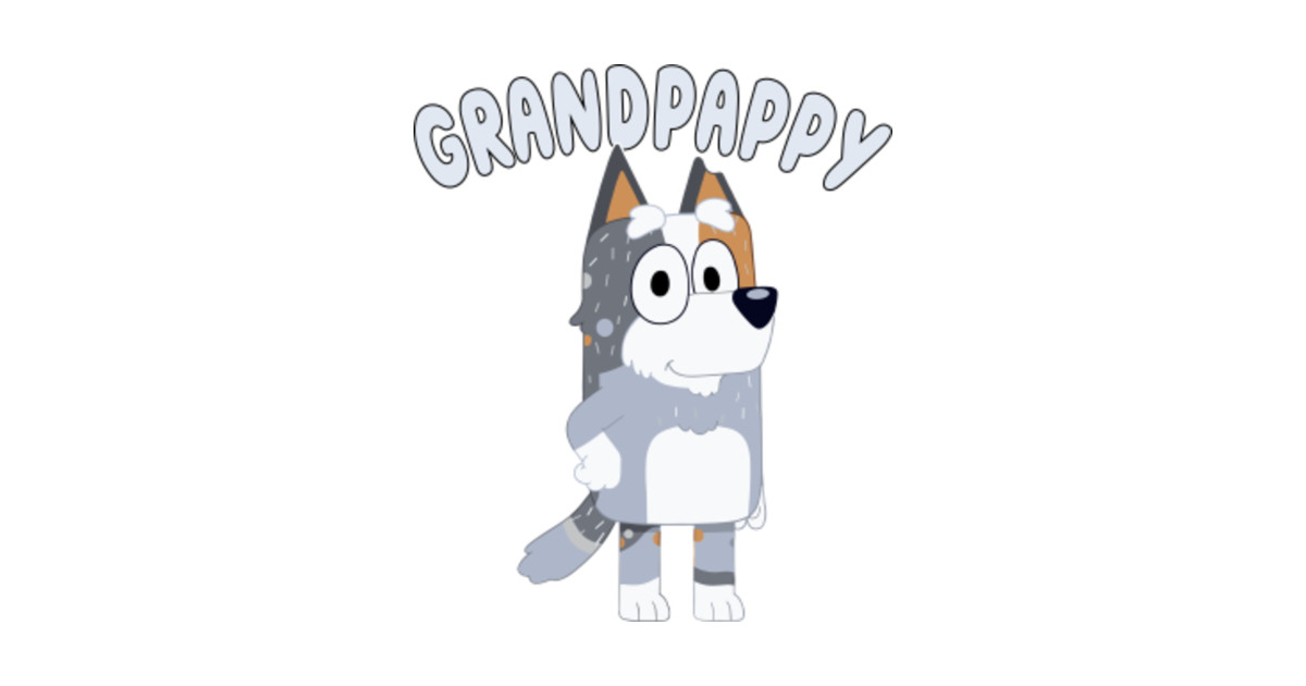Vintage Cartoon Grandpappy Bluey Happy Birthday Fathers Day - Bluey - T ...