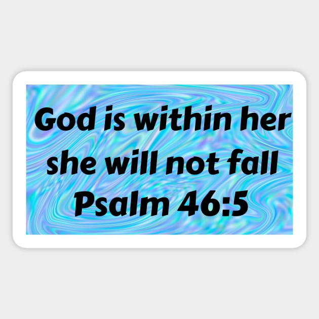 Bible Verse Psalm 46:5 - Psalm 46 5 - Sticker | TeePublic