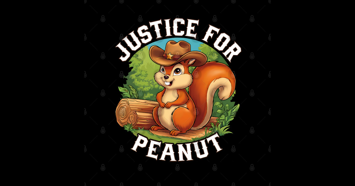 Justice for Peanut - Cute Cowboy Squirrel Cartoon - Justice For Peanut ...