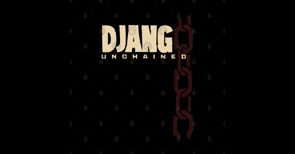 Django - Django Unchained - Sticker | TeePublic