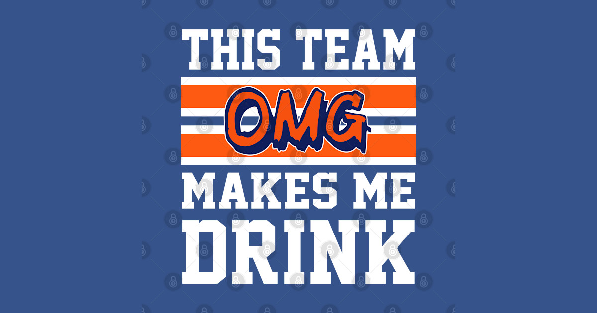 New York OMG This Team Makes Me Drink - Mets - T-Shirt | TeePublic