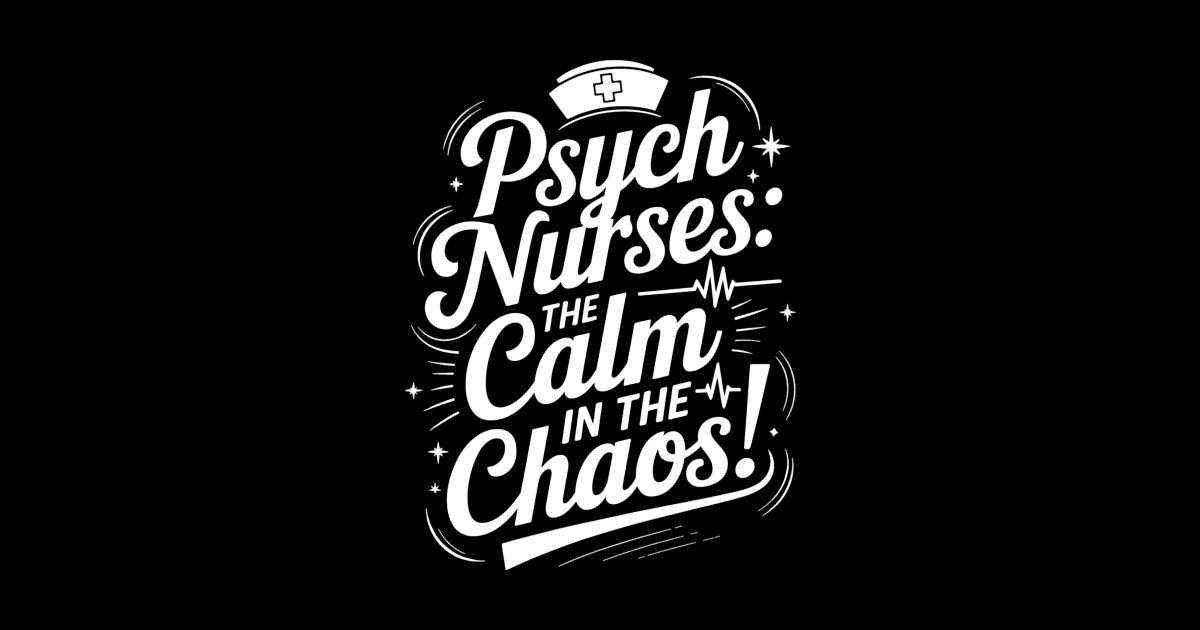 Psychiatry Nurse Quote for Psych Nurse Mental Health Nurse - Psychiatry ...