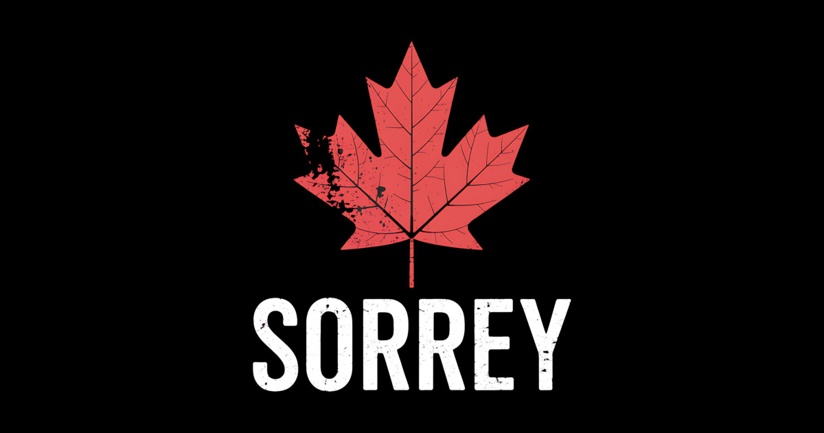 Happy Canada Day Sorrey Canada Canadian Maple Leaf Sorry - Happy Canada ...