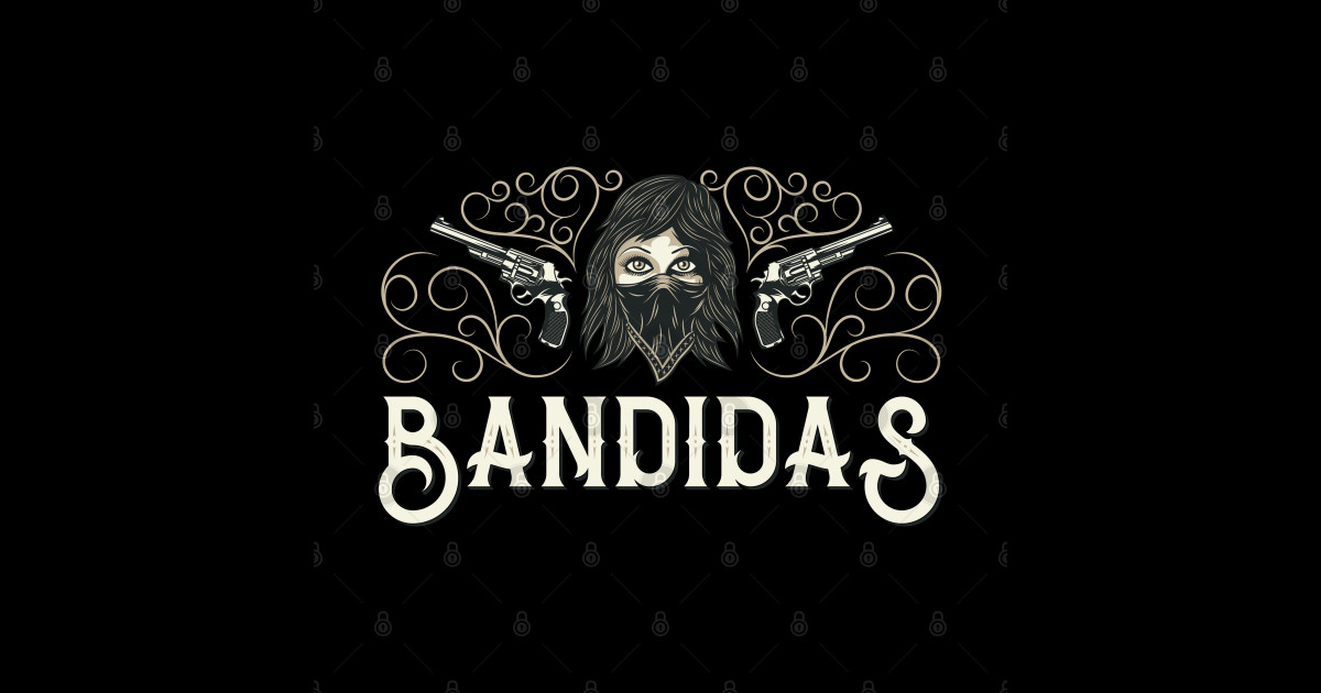 Bandidas - Bandidas - Sticker | TeePublic