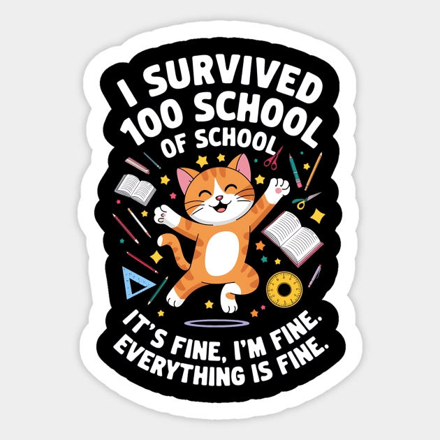 I Survived 100 Days Of School Cat - I Survived 100 Days Of School Cat ...