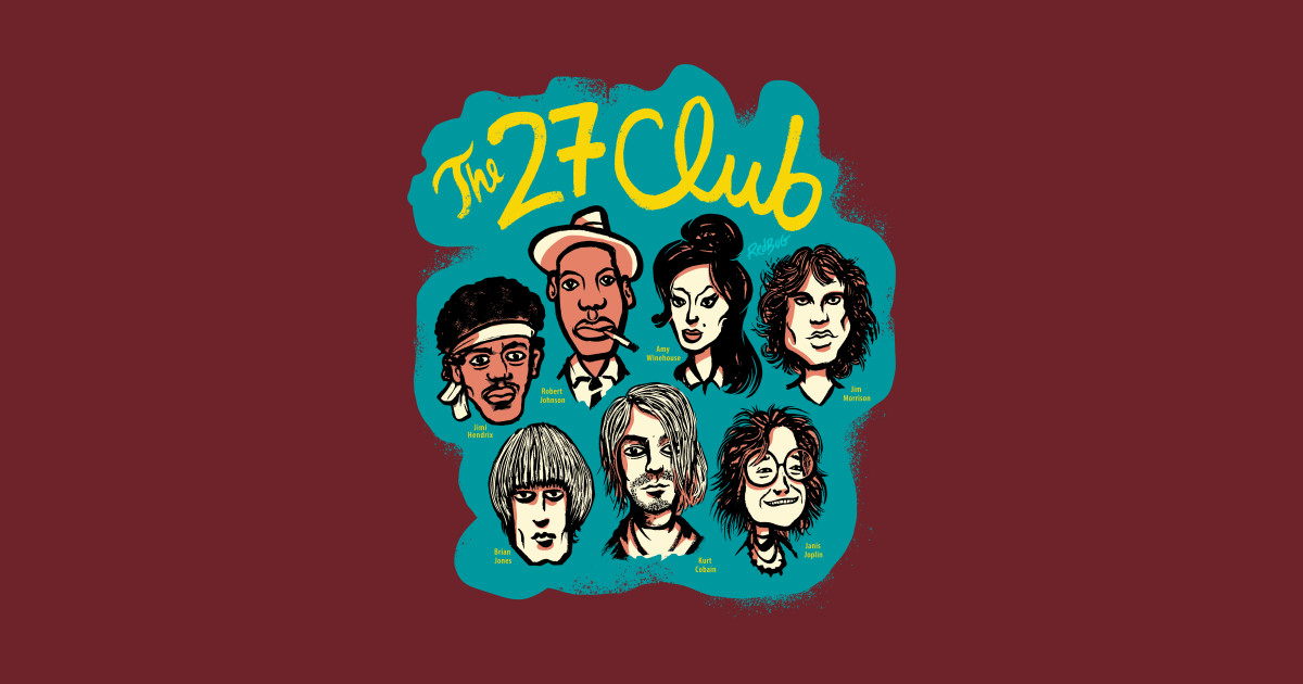 The 27 Club - 27 Club - T-Shirt | TeePublic