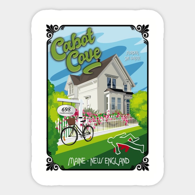 Blair House, Cabot Cove - Cabot Cove - Sticker | TeePublic