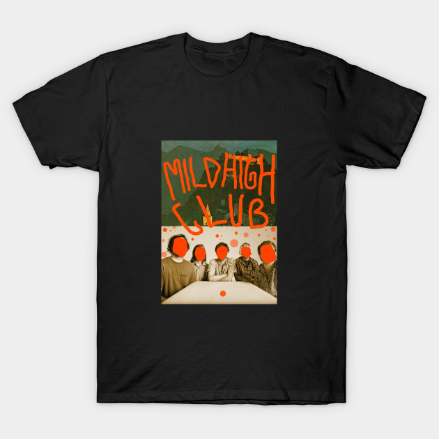 Mild High Club - Mild High - T-Shirt | TeePublic