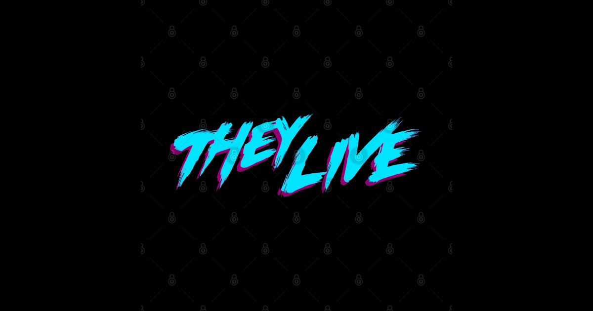 They Live Retro Cult Classic Horror Fan Design - They Live - Sticker ...