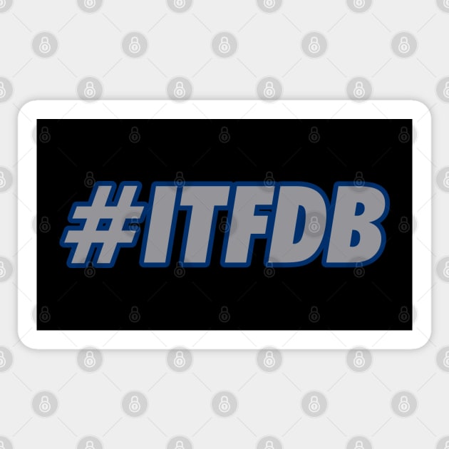 ITFDB, Grey v3 - Dodgers - Sticker | TeePublic