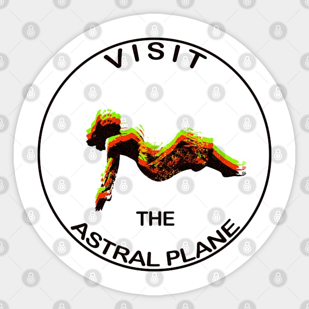 Visit The Astral Plane - Ver. 3 - Esoteric - Sticker | TeePublic