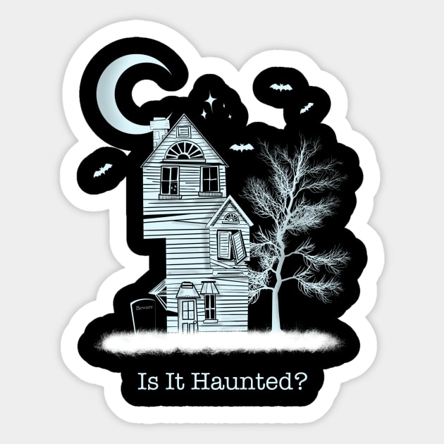 Haunted House - Ghost - Sticker | TeePublic
