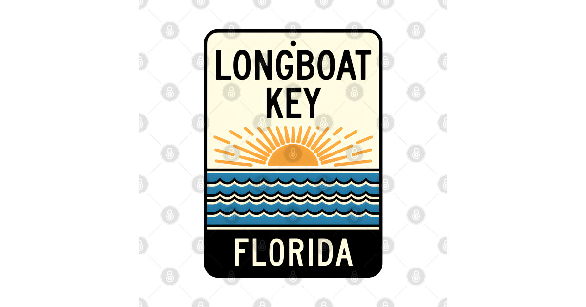 Longboat Key Florida - Beach Sign - Longboat Key Florida - T-Shirt ...