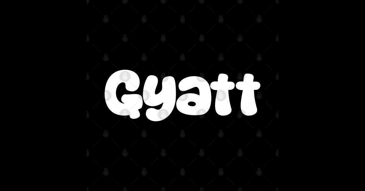 Gyatt in Thicc Bold - Gyatt - Sticker | TeePublic