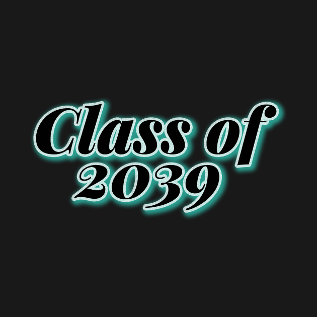 Class of 2039 - Graduation Sticker - T-Shirt | TeePublic