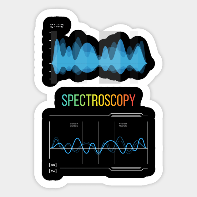 Laboratory Techniques Spectroscopy - Spectroscopy - Sticker | TeePublic