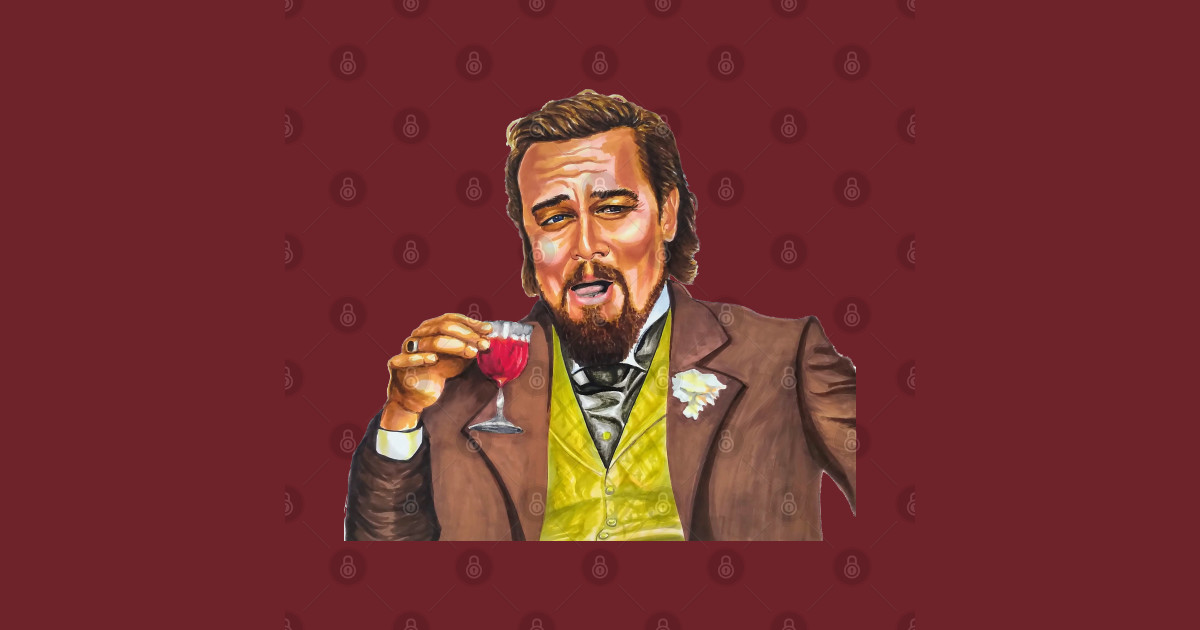 Illustration of the famous Leo meme. - Leonardo Dicaprio - T-Shirt ...