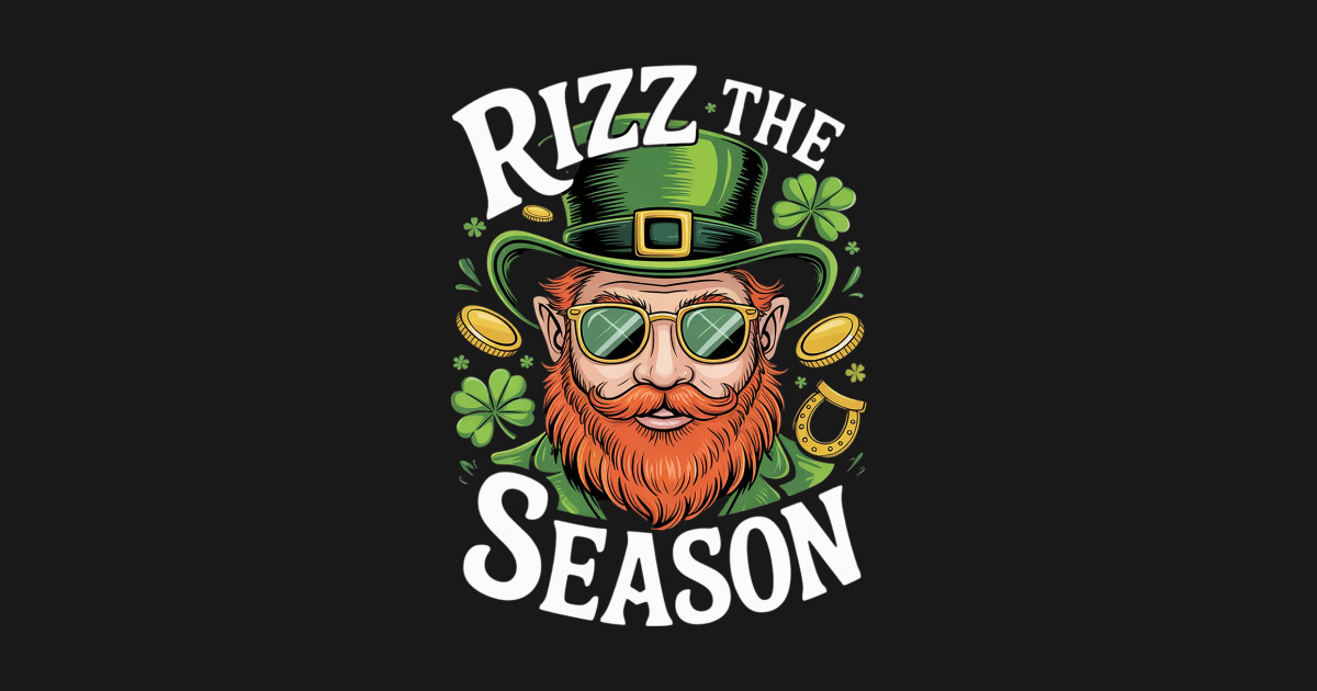 Rizz The Season Leprechaun Teen Boys Funny st patricks Day - Rizz The ...