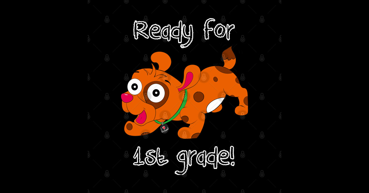 Ready for 1st Grade! - First Grade - Posters and Art Prints | TeePublic