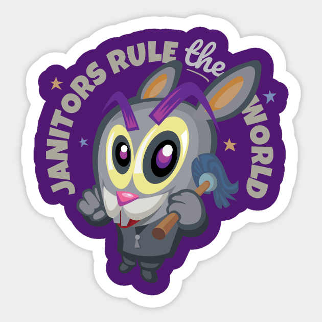 Janitors Rule The World - Best Janitor - Sticker | TeePublic