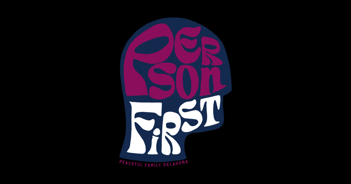 Person First | Purple Pink White - Peaceful Family Oklahoma - Sticker ...