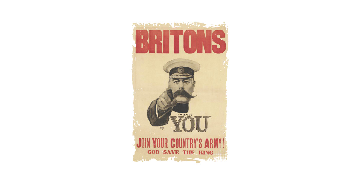 Britons Need You - WW1 Propaganda Poster - World War - T-Shirt | TeePublic
