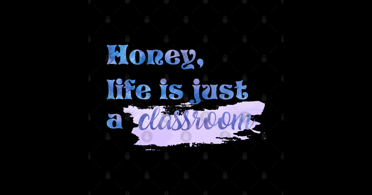 Honey Life is Just a Classroom Taylor Swift - Mint Rose - Sticker | TeePublic