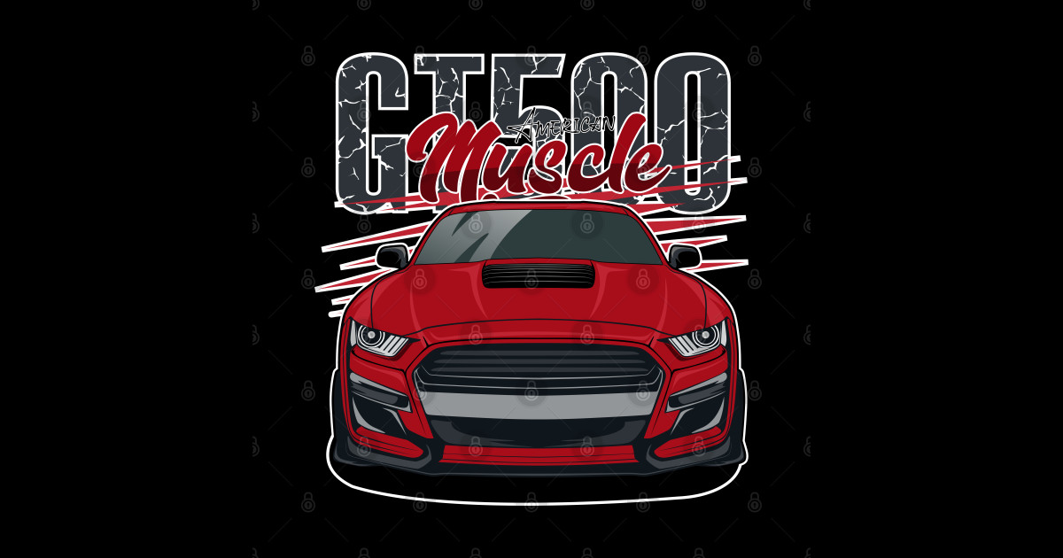 Shelby GT500 - Shelby Gt500 - Posters and Art Prints | TeePublic