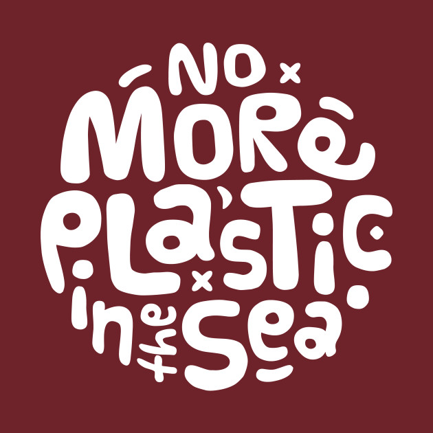 No More Plastic in the Sea Logo - Plastic Pollution - T-Shirt | TeePublic