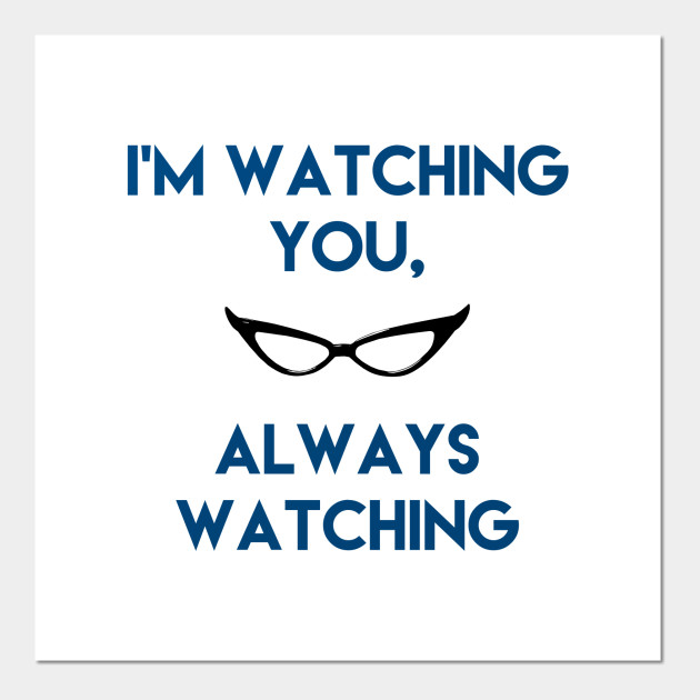 I'm watching you, Always watching - Monsters Inc - Posters and Art ...