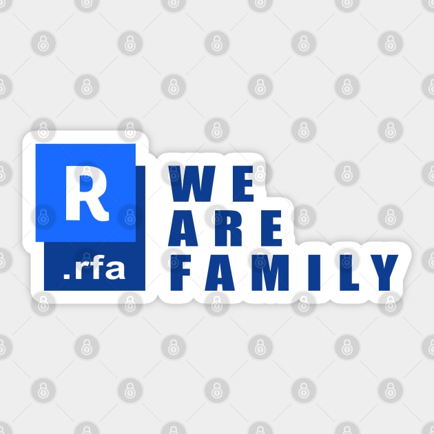 BIM - Revit - We Are Family - Bim - Sticker | TeePublic