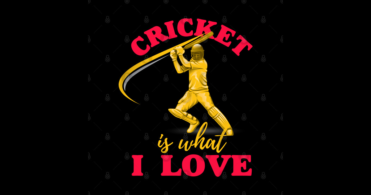 Cricket Is What I Love - Cricket - Sticker | TeePublic