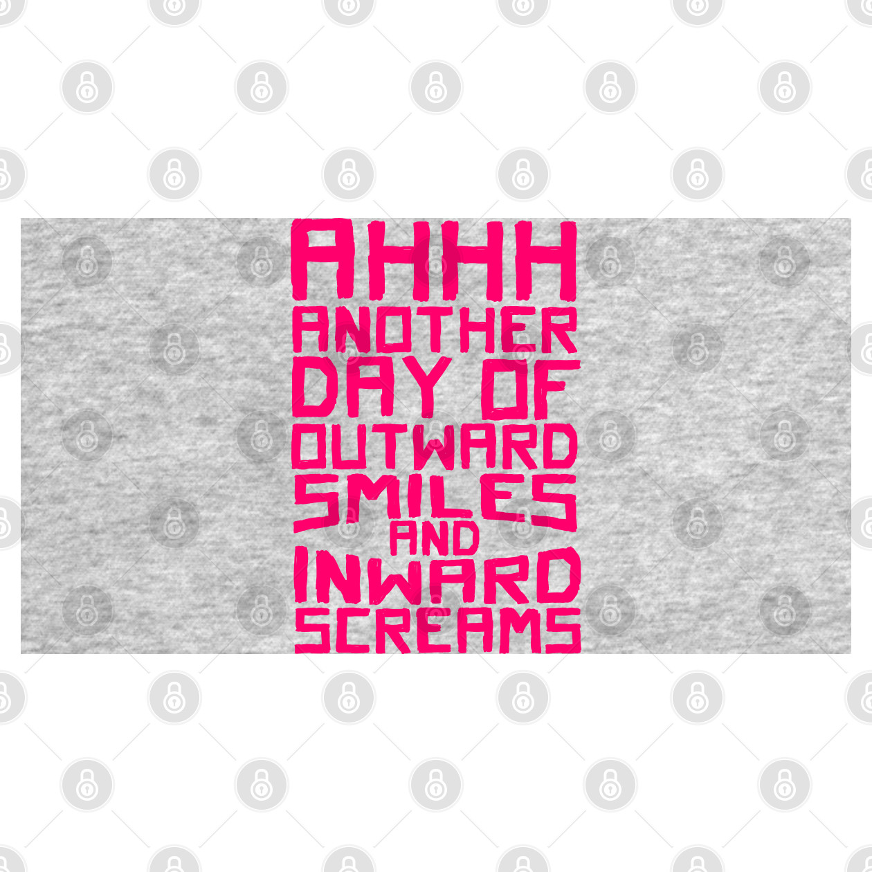 Ahhh Another Day Of Outward Smiles And Inward Screams - Stressed Out ...