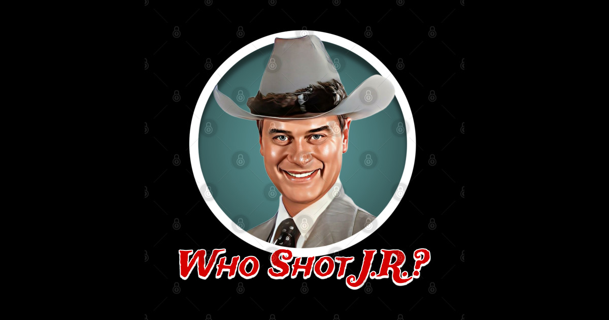Who Shot J.R.? - Jr Ewing - Sticker | TeePublic