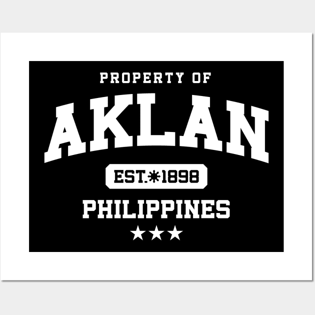 Aklan - Property of the Philippines Shirt (WHITE) - Pinoy - Posters and ...