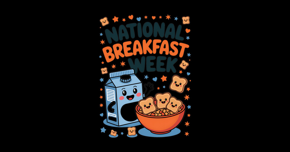 Happy National School Breakfast Week 2025 - National School Breakfast ...