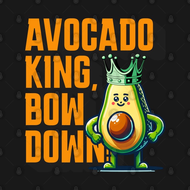 Avocado King, Bow Down! Typography Lettering - Avocado - T-Shirt ...