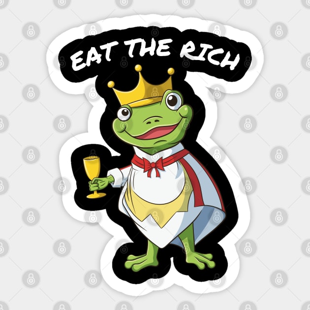 Eat The Rich Frog - Eat The Rich - Sticker | TeePublic