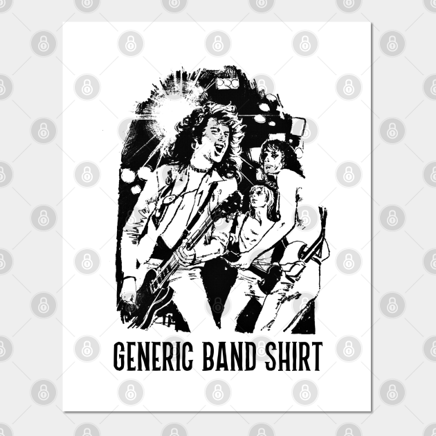 Generic Band Shirt / Humorous Music Gift Design - Music - Posters and ...