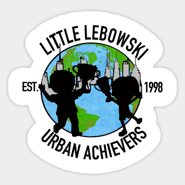 Little Lebowski Urban Achievers - Lebowski - Sticker | TeePublic