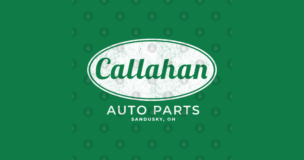 Callahan Auto Parts - vintage logo - Callahan Auto Parts - T-Shirt ...