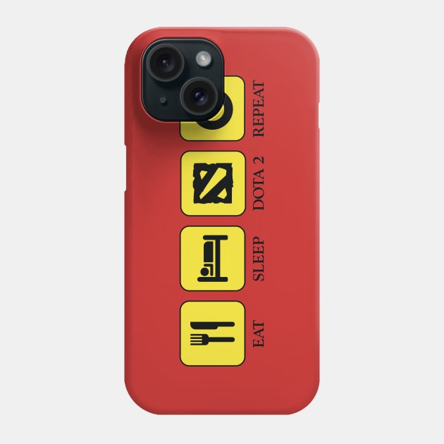 EAT , SLEEP , DOTA & REPEAT - Dota 2 - Phone Case | TeePublic