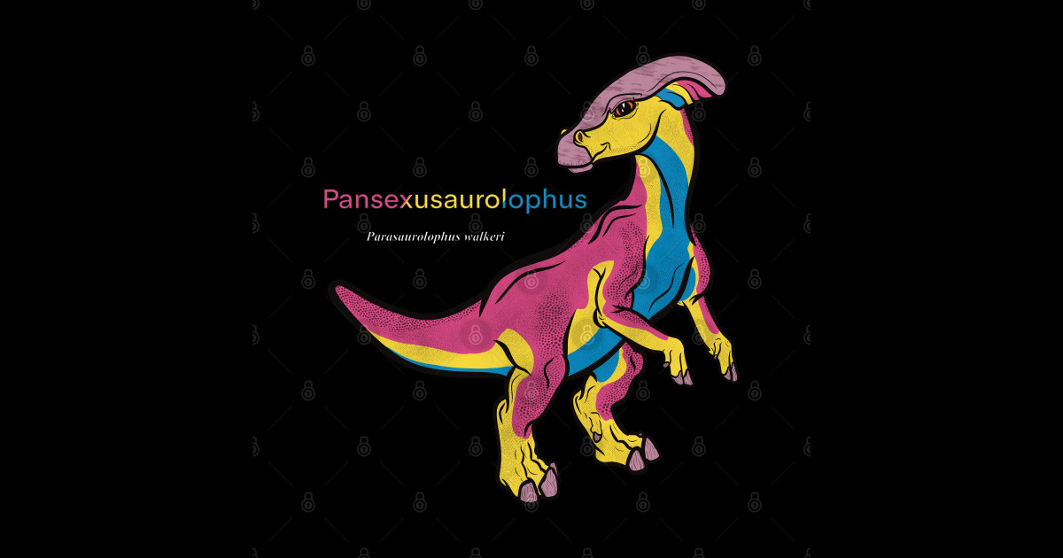 Pansexusaurolophus/Parasaurolophus Text - Pansexual Pride ...
