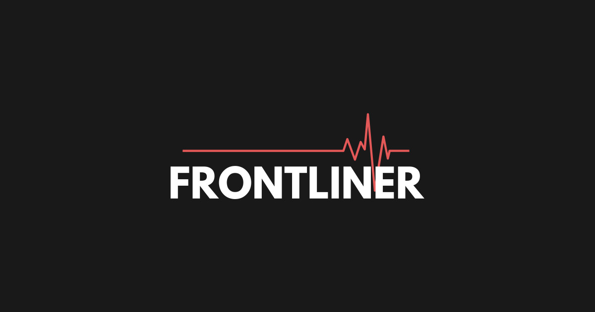 Frontliner - Frontliners - T-Shirt | TeePublic